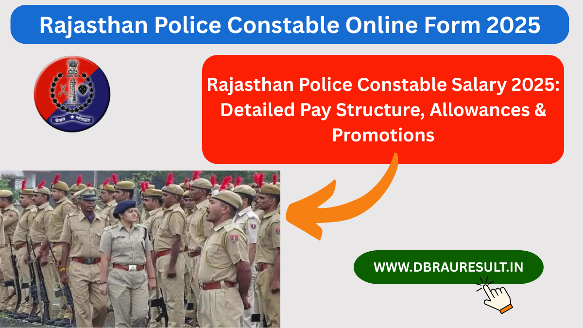 Rajasthan Police Constable Salary 2025: Detailed Pay Structure ...